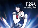 LiSA - crossing field (TV Size)